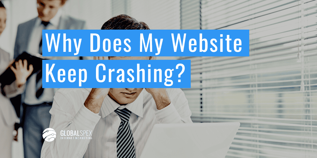 Why Does My Website Keep Crashing?